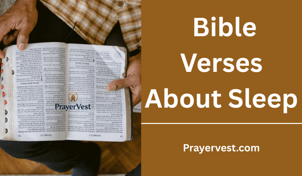 40 Inspiring Bible Verses About Sleep (2025) - PrayerVest