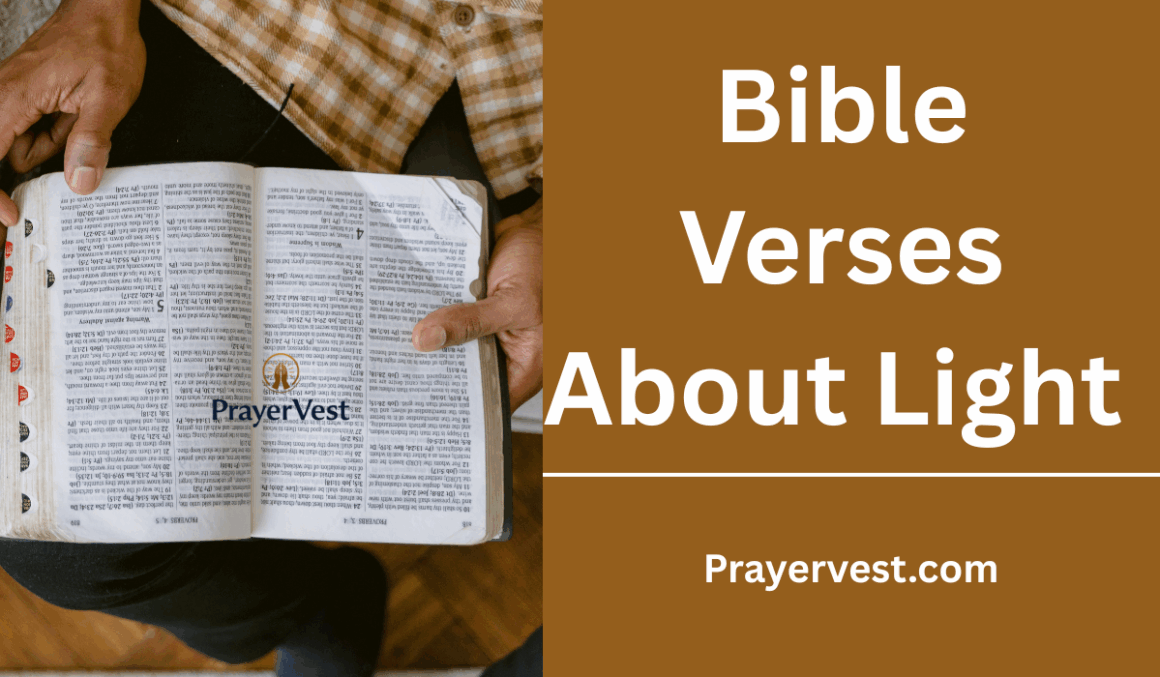 40 Inspiring Bible Verses About Light (2025) - PrayerVest
