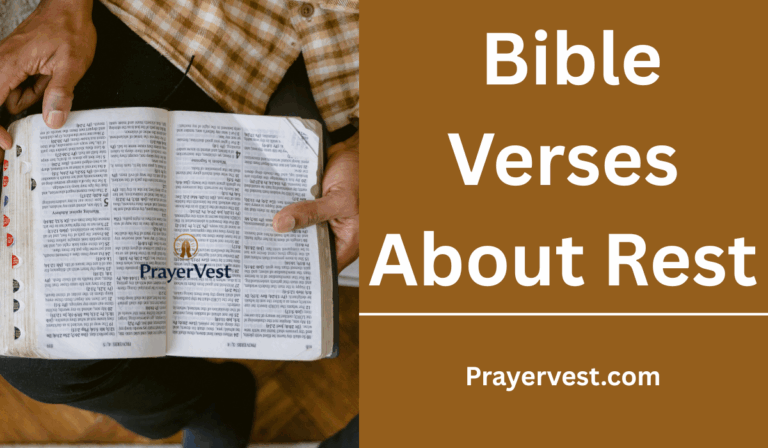 40 Inspiring Bible Verses About Rest (2025) - PrayerVest