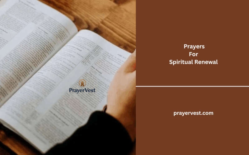25 Effective Prayers For Spiritual Renewal (2026) - PrayerVest