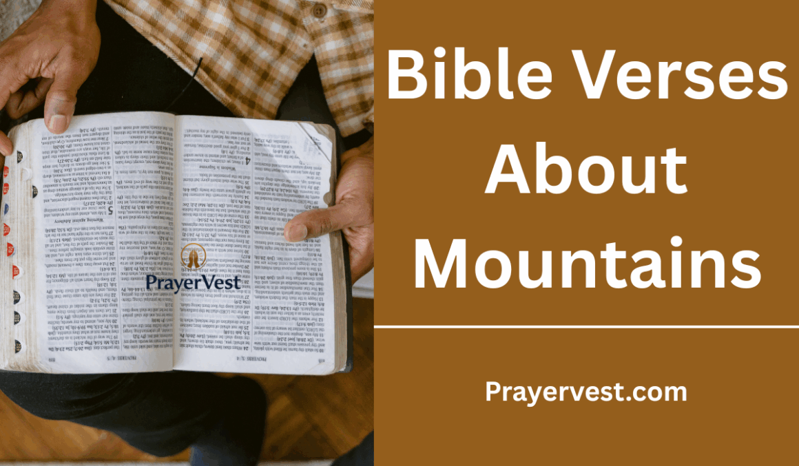 40 Inspiring Bible Verses About Mountains (2025) - PrayerVest