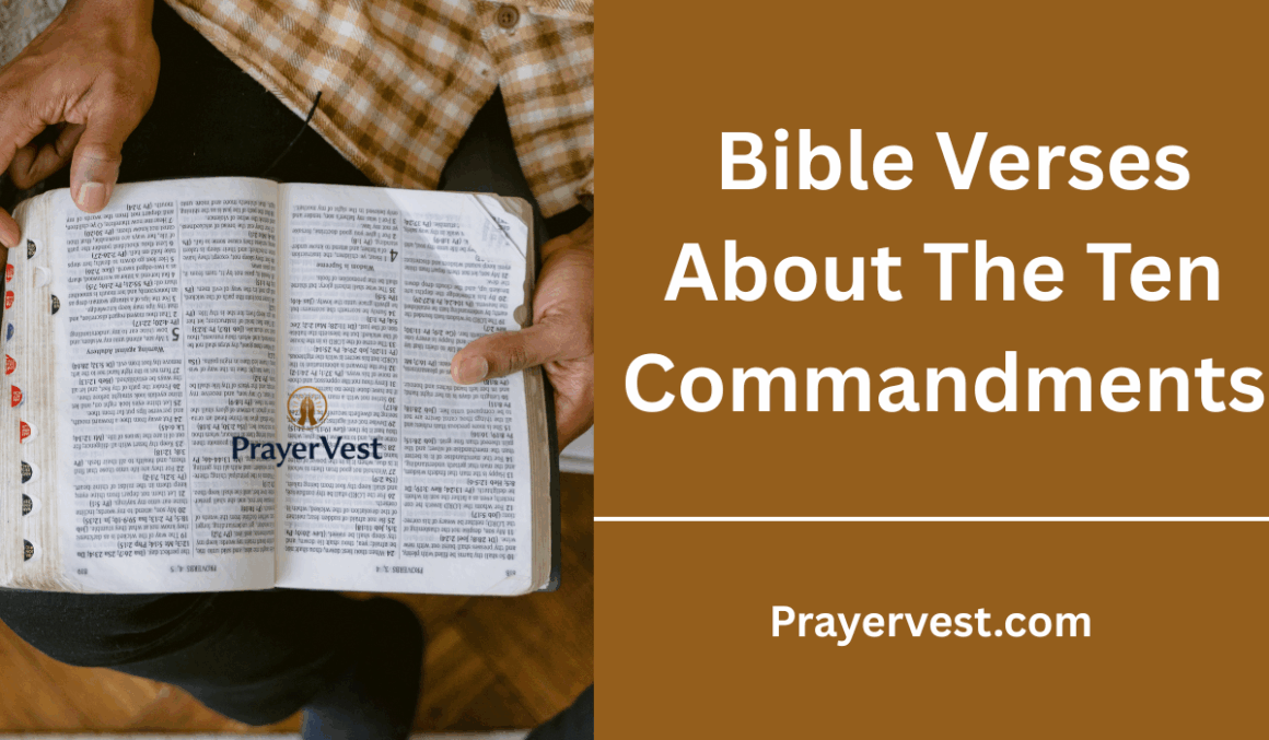 40 Powerful Bible Verses About The Ten Commandments (2026) - PrayerVest