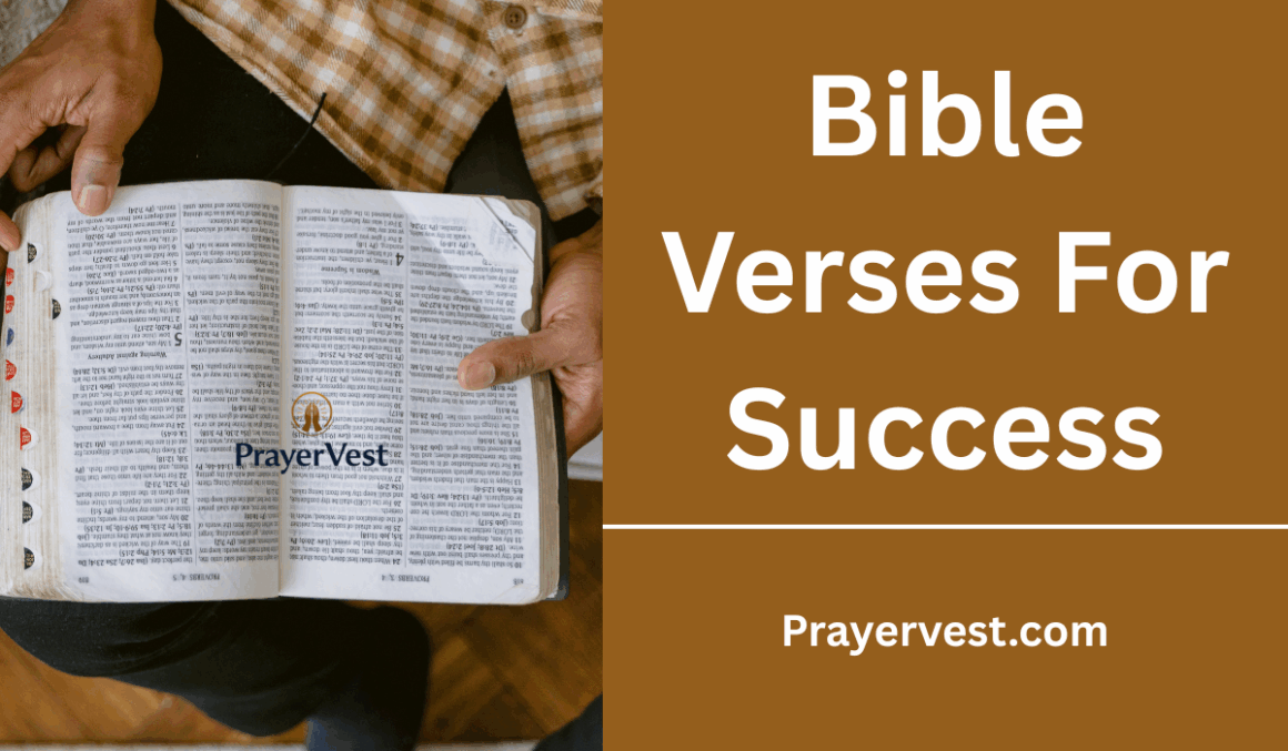 40 Powerful Bible Verses For Success (2025) - PrayerVest