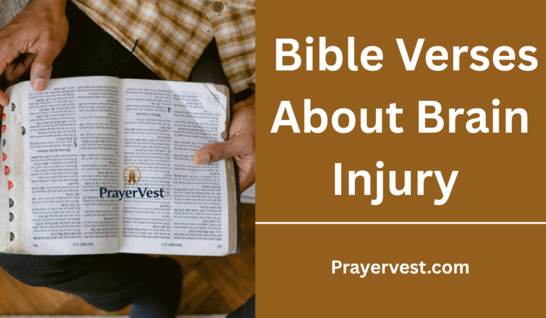 40 Inspiring Bible Verses About Brain Injury (2026) - PrayerVest