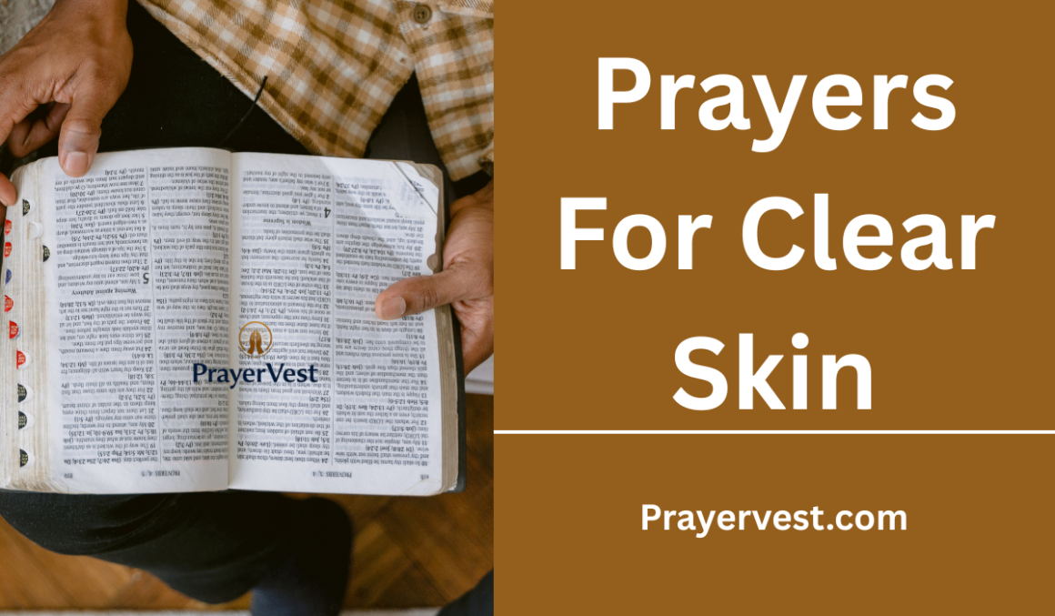 30 Inspiring Prayers For Clear Skin (2026) - PrayerVest