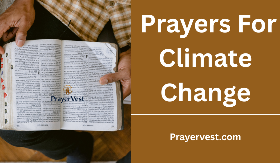 30 Inspiring Prayers For Climate Change (2026) - PrayerVest