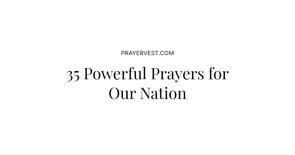 35 Powerful Prayers for Our Nation 2026